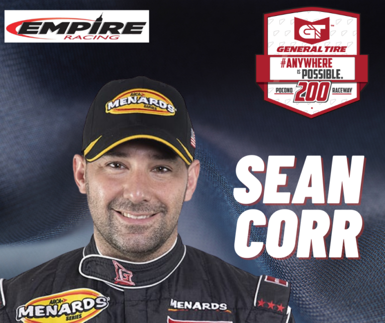 Sean Corr Returns to His ARCA Home Town Track – Empire Racing Group
